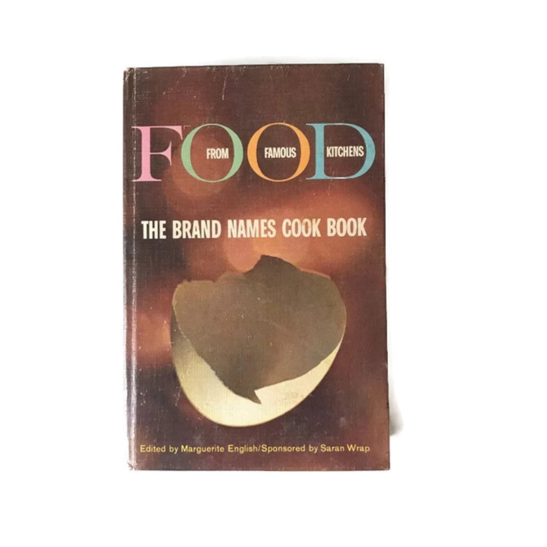 Vintage 1960s Cookbook FOOD Brand Names Cook Book 1961 From Famous ...