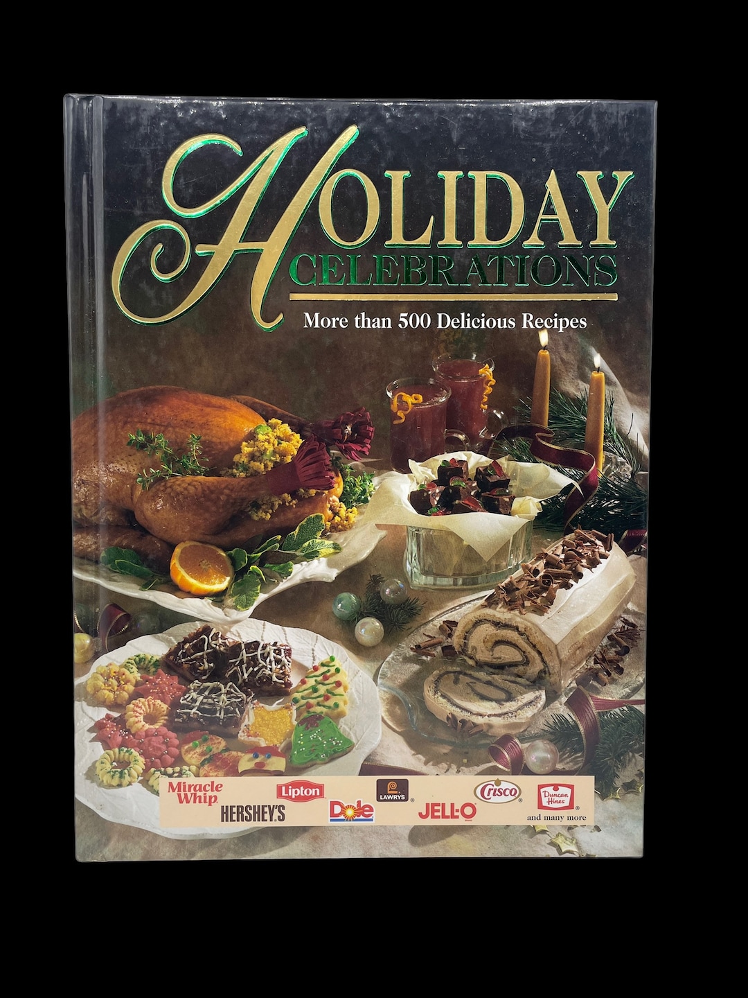 Vintage 1990s Cookbook, Holiday Celebrations, 500 Recipes Using Name ...