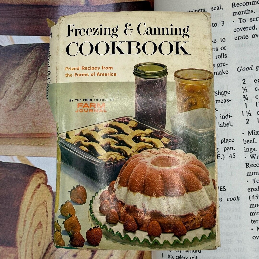 Vintage 1960s Farm Journal Cookbook, Freezing and Canning, Prized ...