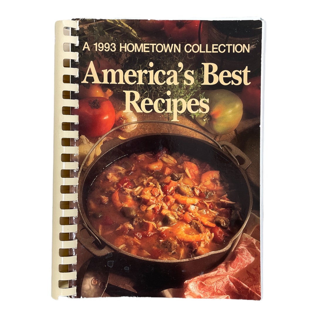 Vintage Community Cookbook, America's Best Recipes, 1993 Hometown ...