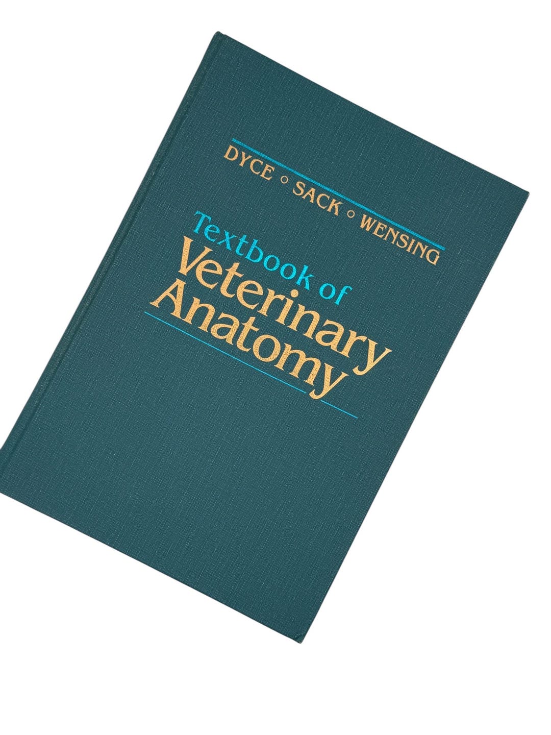 Vintage Veterinary Anatomy Textbook: Dyce, Sack & Wensing, 1987 ...