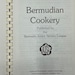Vintage 1970s Community Cookbook, Bermudian Cooking, Junior League ...