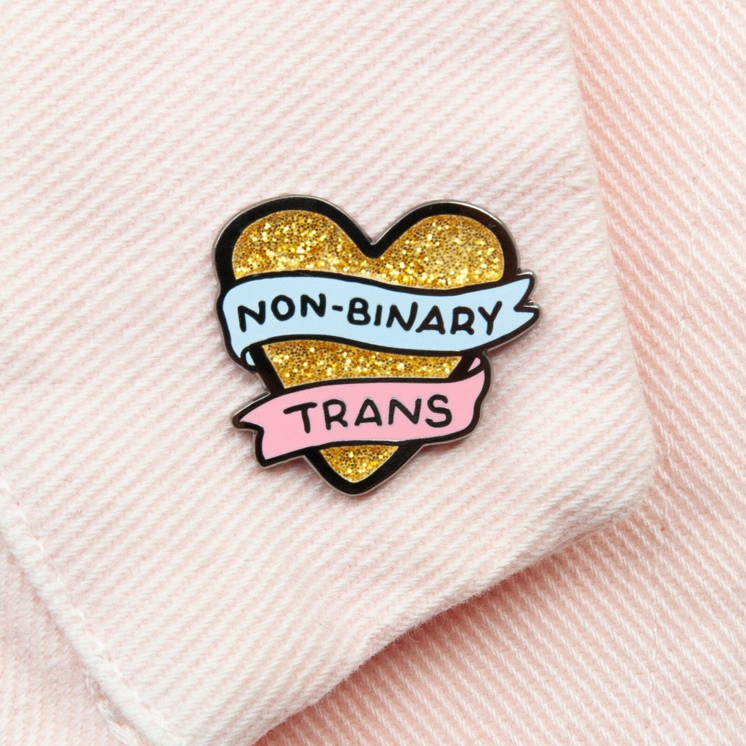 Non Binary Trans • Gender Identity Pin • You're Welcome Club - Etsy