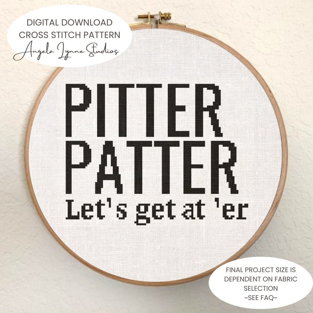Cross Stitch Pattern Pitter Patter, Let's Get at 'er - Etsy