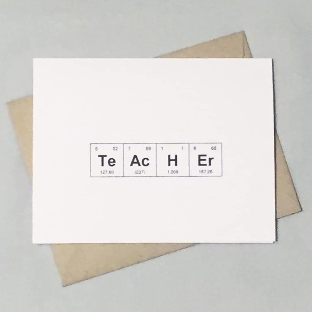 Science, Chemistry Teacher Greeting Card, Periodic Table "teacher ...