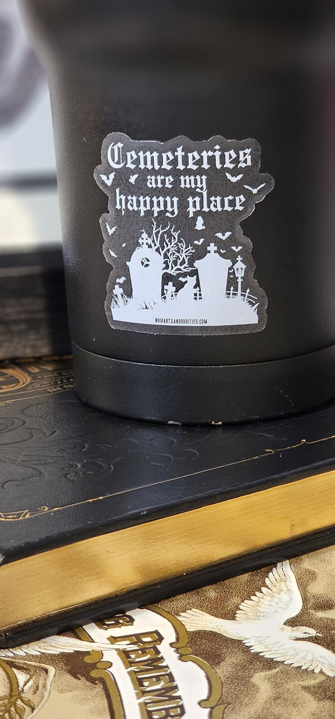 Cemeteries Are My Happy Place Clear Stickers| Clear 3" Blk or 2" Wht ...