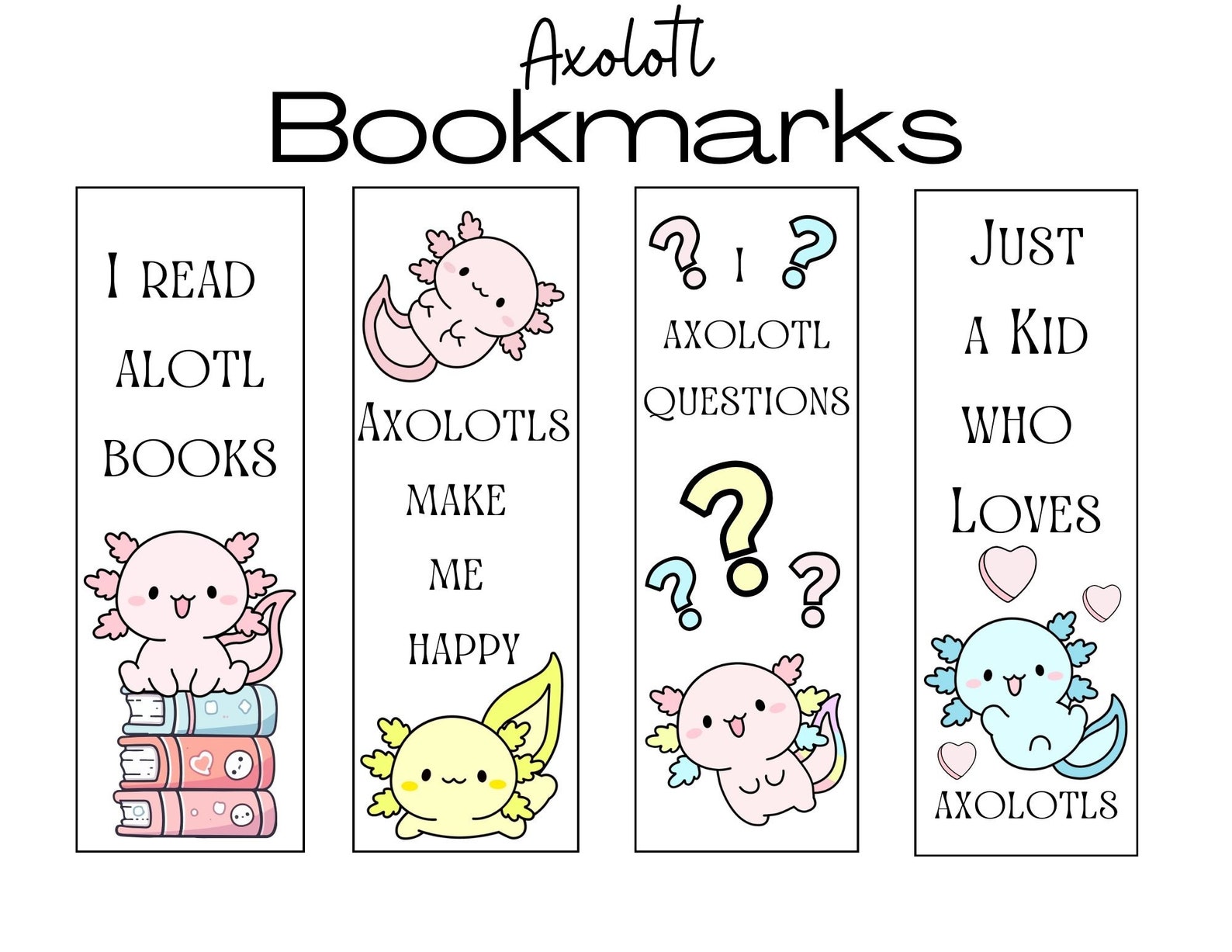 Kids Axolotl Bookmark Printable | Gift for Student or Kid Axolotl Party ...