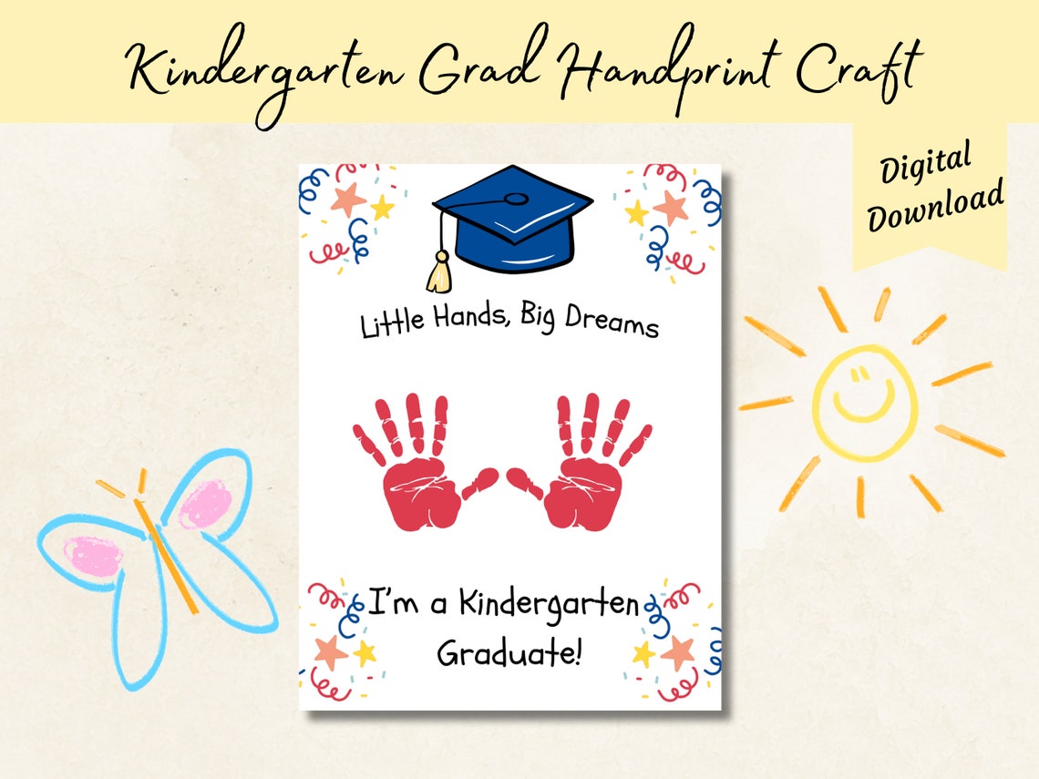 Kindergarten Graduation Handprint Craft Teacher Resource or Homeschool ...
