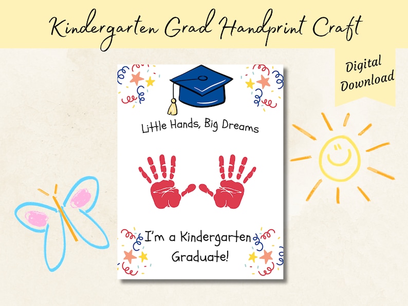 Kindergarten Graduation Handprint Craft Teacher Resource or Homeschool ...