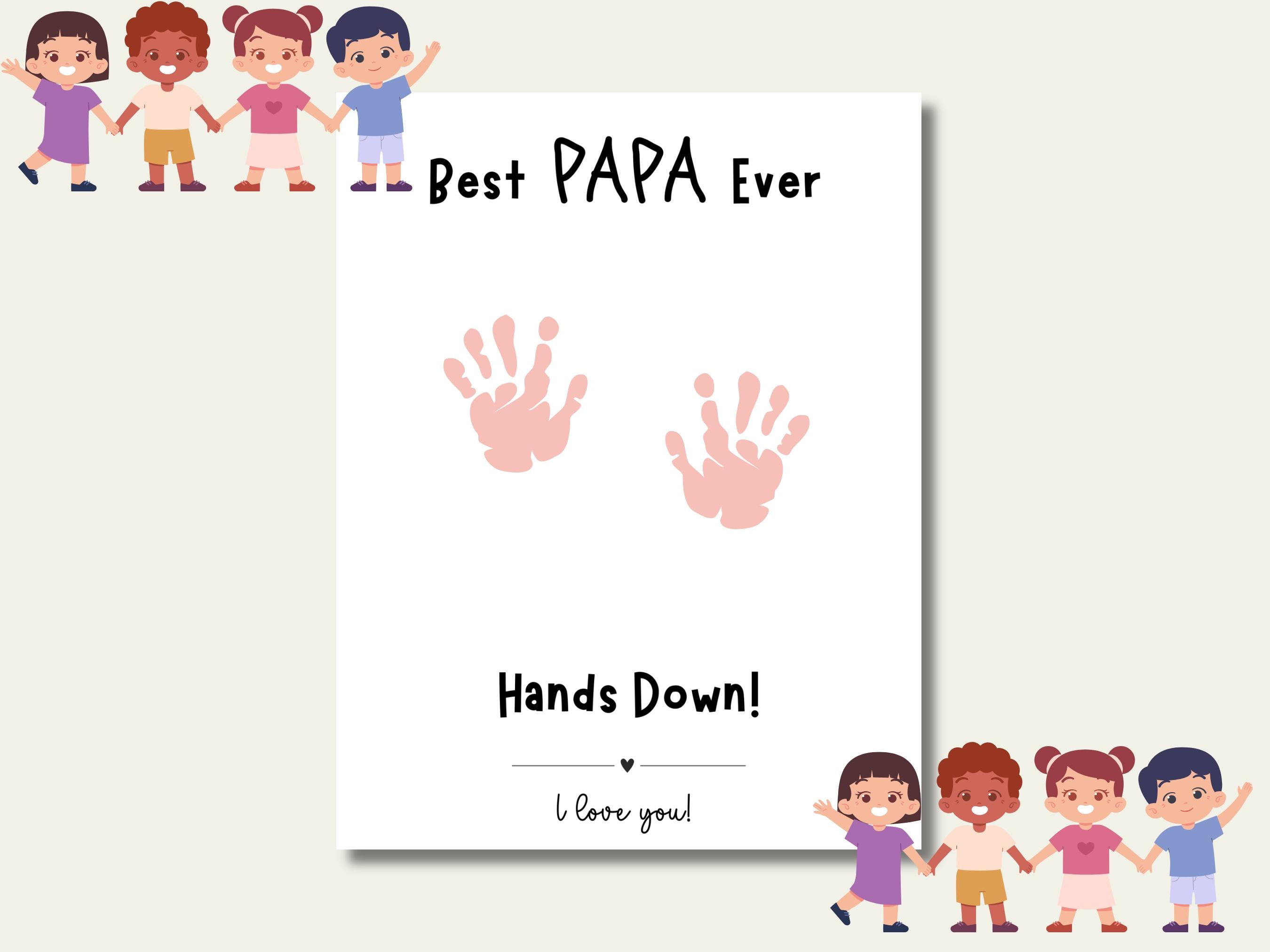 Best Papa Ever Handprint Craft Printable - Cute Easy Gift for ...