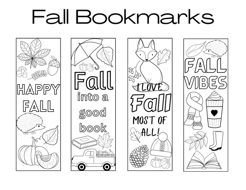 Printable Coloring Fall Bookmarks - Set of 4 Cute Bookmarks - Students ...