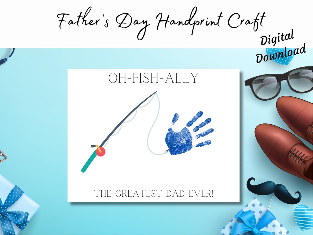 Father's Day Fishing Handprint Craft Gift for Dad | Activity for Baby ...