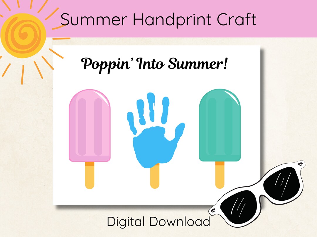Summer Popsicle Handprint Craft: End of Year Art (digital Download) - Etsy