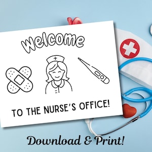 Nurses Office Printable Welcome Sign for Door or Wall Kid Friendly ...