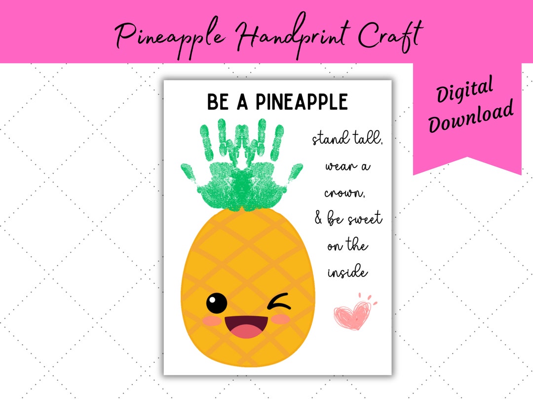 Kids Pineapple Handprint Craft Printable | Fun Girls Birthday Party ...