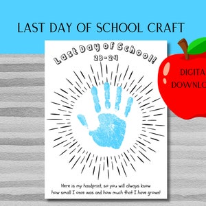Last Day of School Handprint Craft Printable for Kids Cute End of the ...