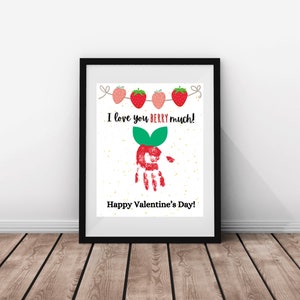 Kids Valentine's Day Craft Handprint Art Love You Berry Much Kids ...