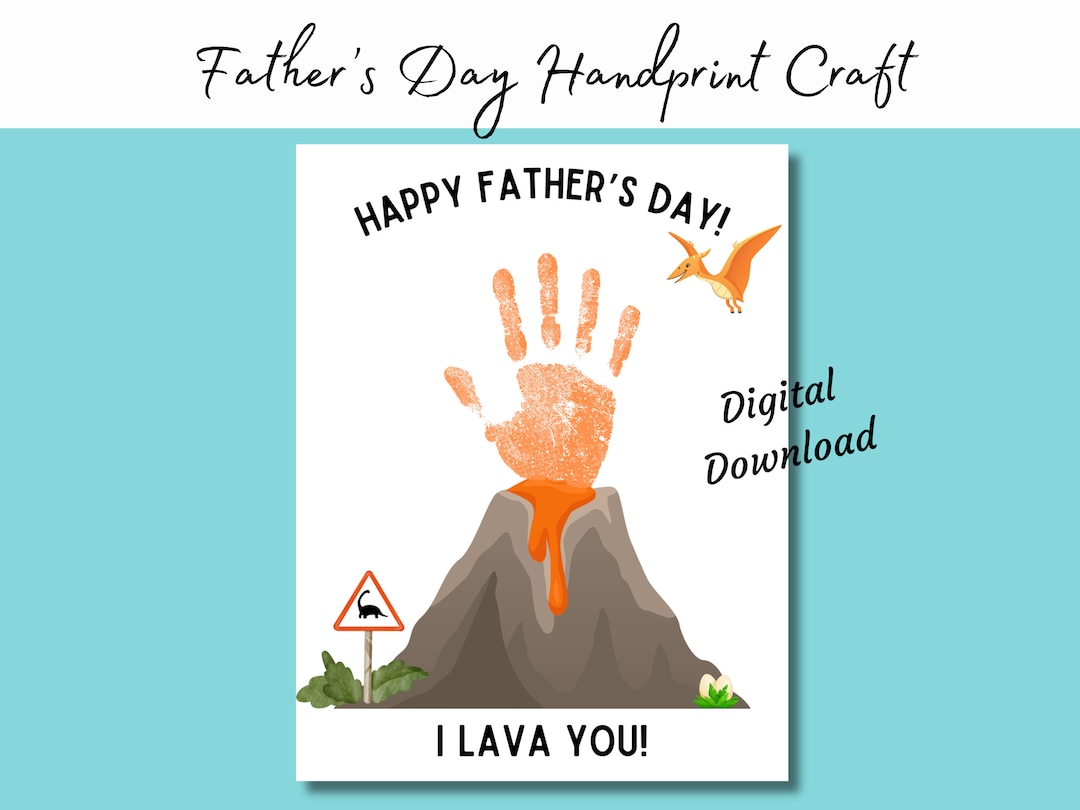 Father's Day Kids Handprint Craft: I Lava You Gift (digital Download ...