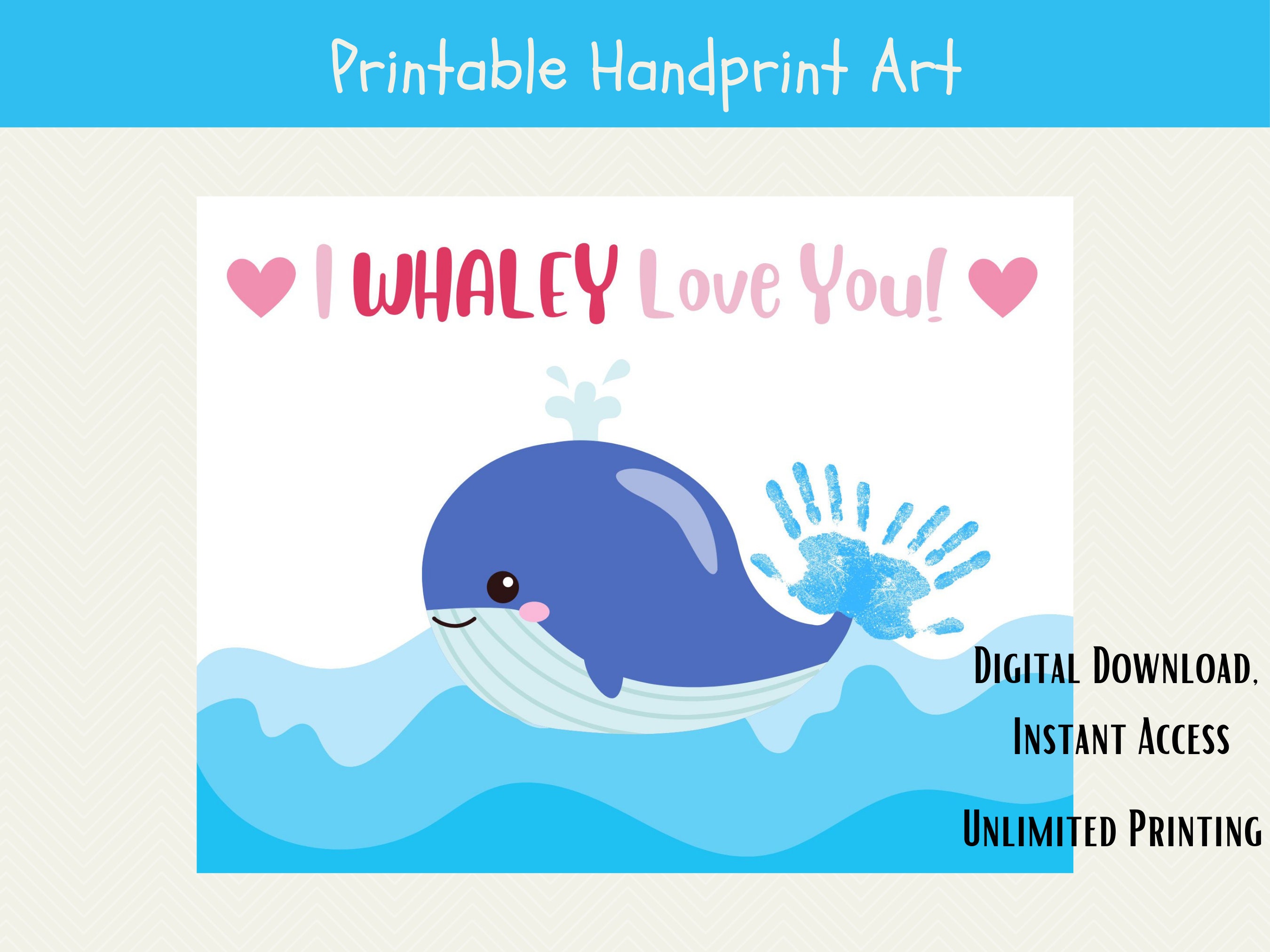 Kids Handprint Craft Printable I Whaley Love You Activity for Babies ...