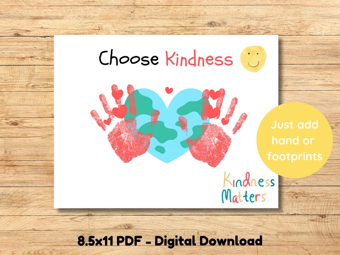Kids Choose Kindness Handprint Craft Printable Activity, Kindness ...