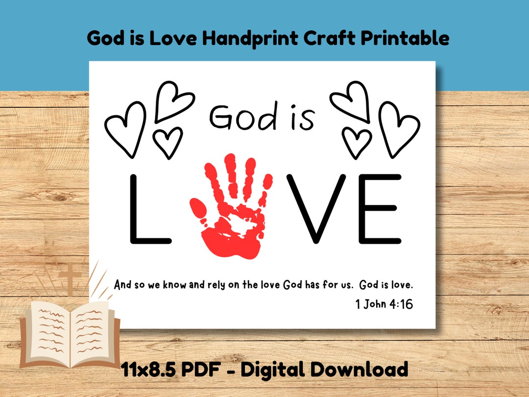 Kids Church Craft "god is Love" Handprint Art for Babies, Kids, Toddlers in Nursery, Daycare or ...