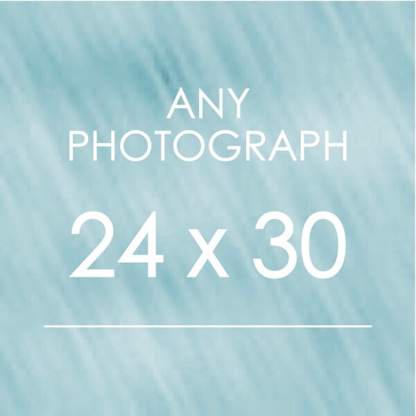 24x30 Photograph - Etsy