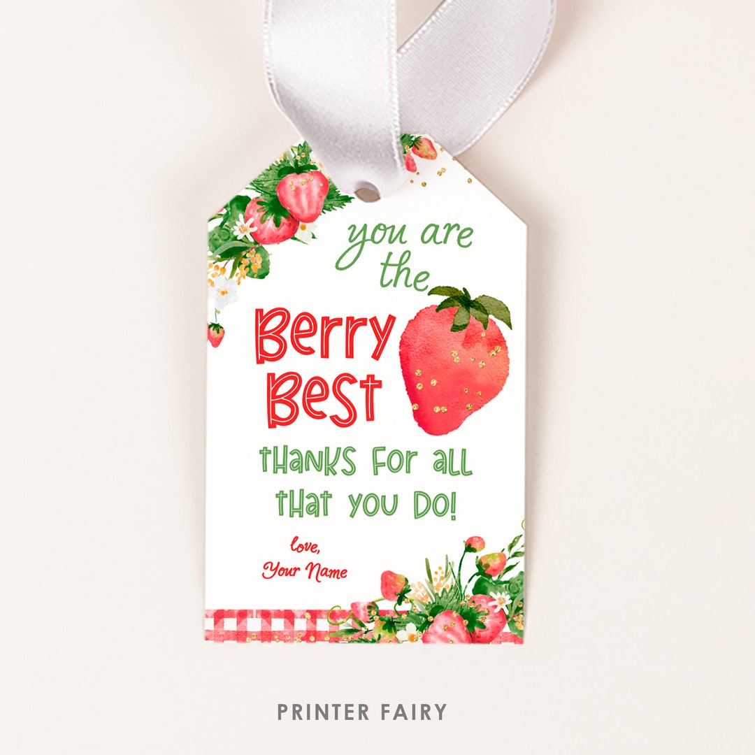 Berry Best Teacher Appreciation Tag, Strawberry Thank You Tag, Editable ...