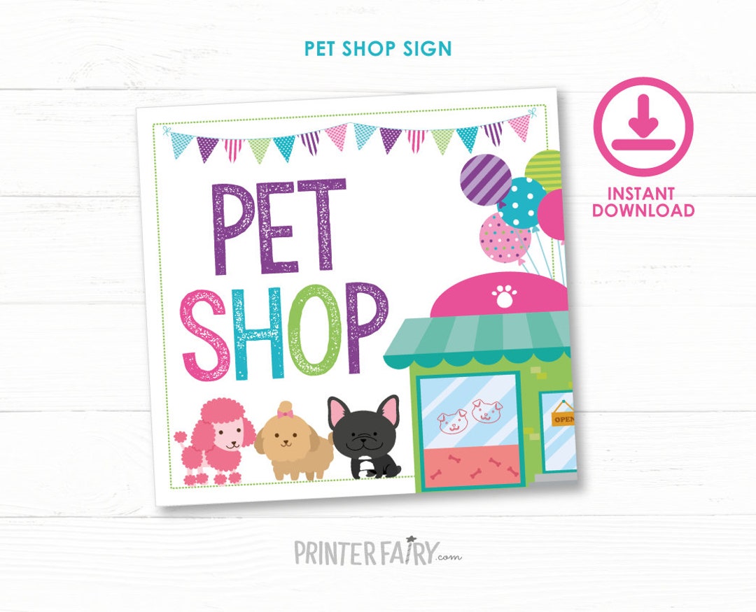 Pet Shop, Pet Store Sign, Puppy Adoption Party, Dogs Birthday Party ...