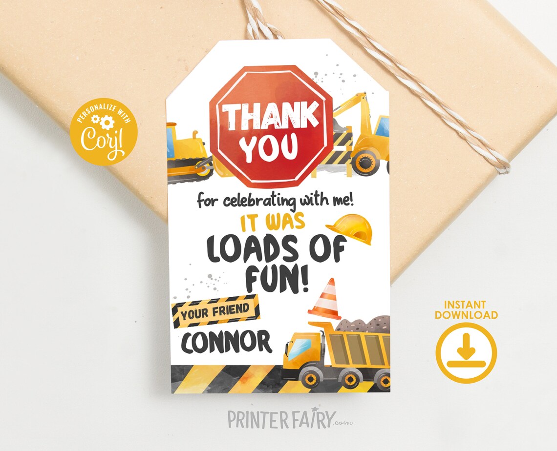 Construction Theme Party Favors: Editable Dump Truck Favor Tag, "under ...