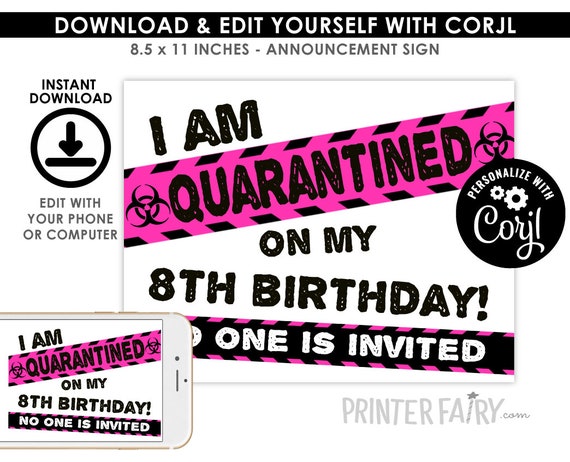Quarantine Sign, EDITABLE, Quarantine Birthday Sign, Photo Prop, Social ...