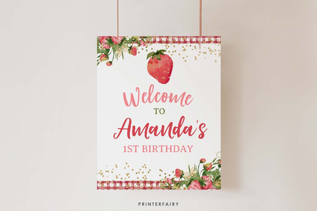 Strawberry Welcome Sign, Editable, Strawberry Sign, Fruit Birthday ...