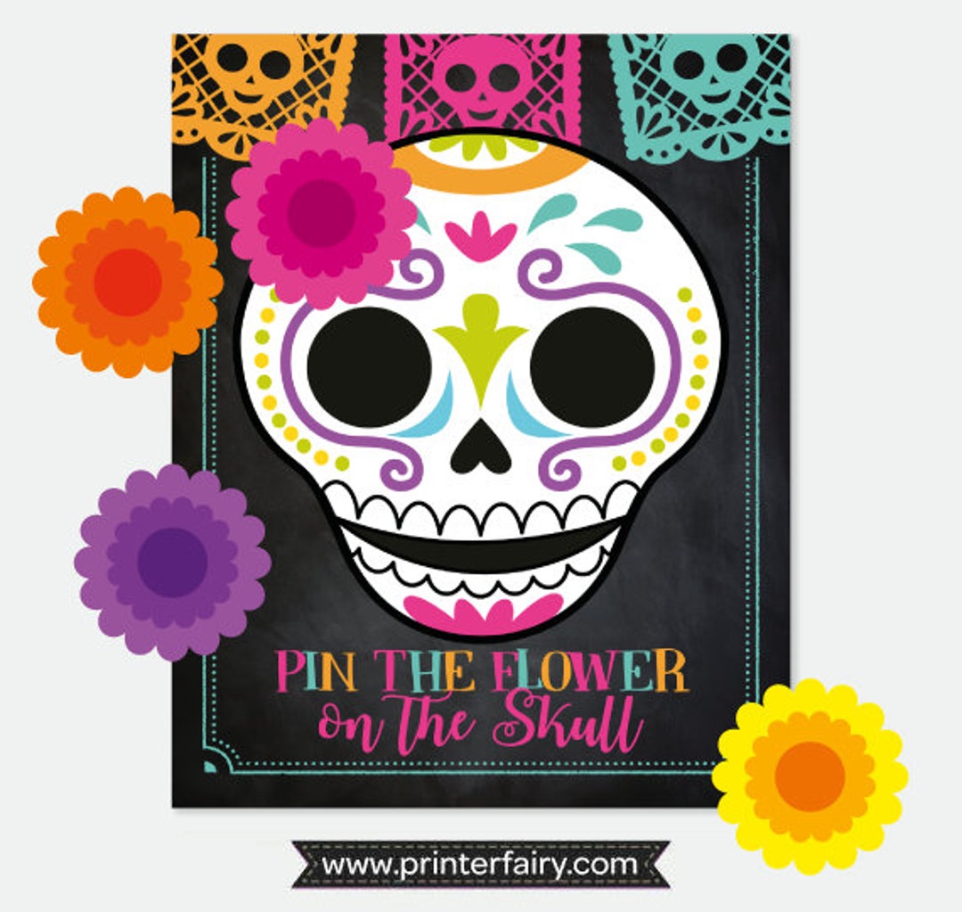 Day of the Dead, Pin the Flower on the Skull Game, Dia De Los Muertos ...