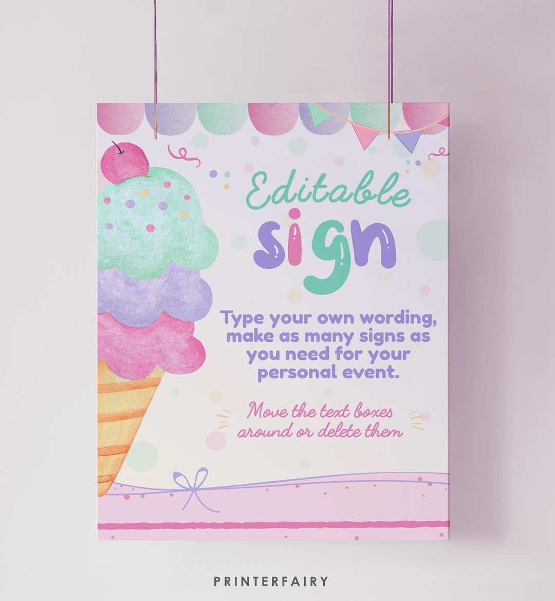 Ice Cream Birthday Editable Sign, 2 Sizes Included, EDITABLE, Instant ...