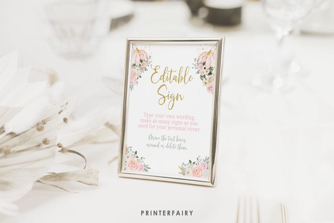 Editable Pink Gold Floral Party Sign - Perfect Sign Template for ...