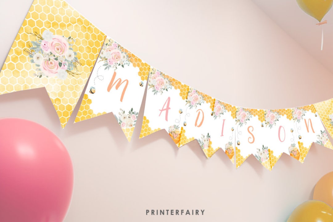 Editable Bee Happy Birthday Banner, Honeycomb Design, Sweet as Can Bee ...
