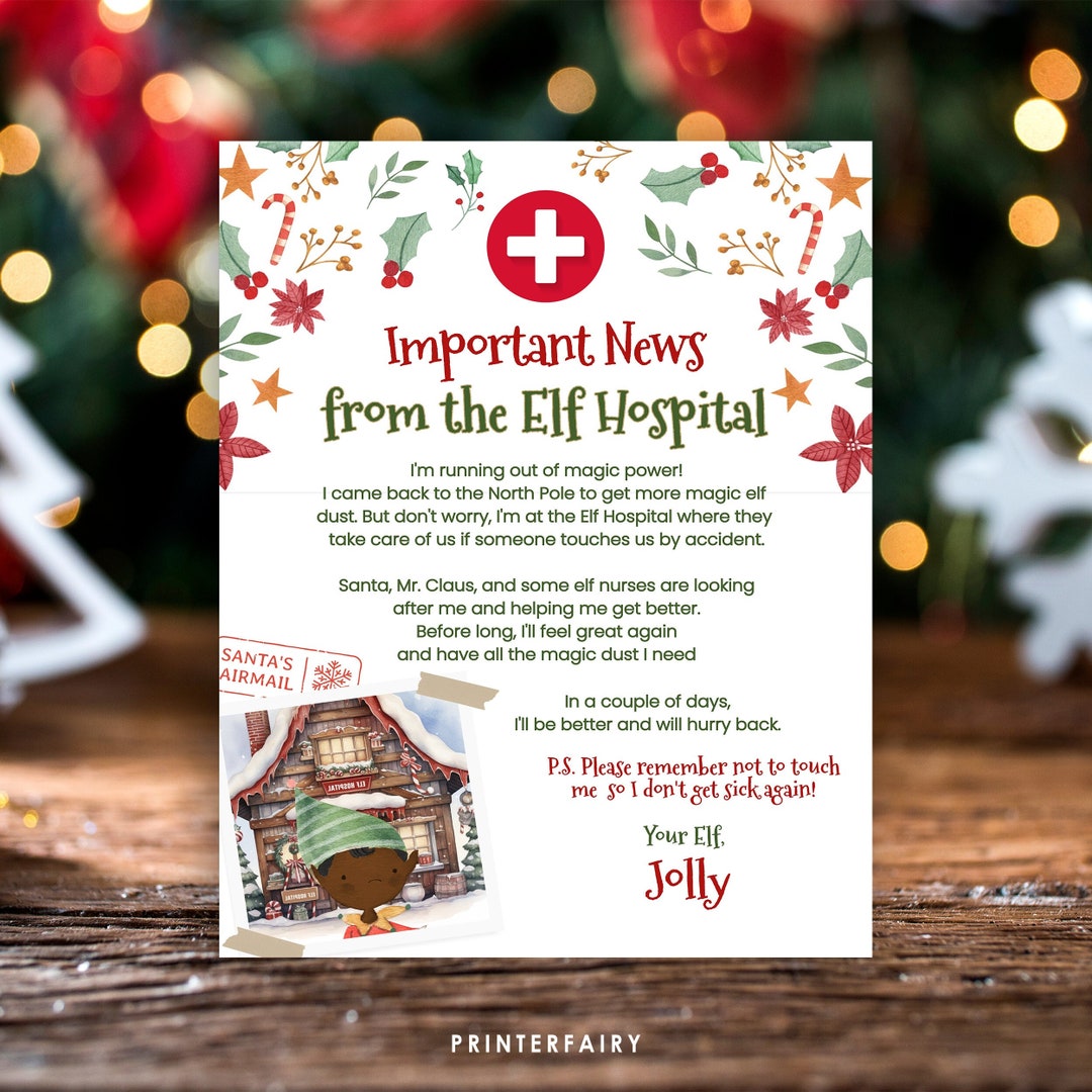Elf Hospital Printable Elf Letter, Christmas Elf Arrival Update, Elf ...