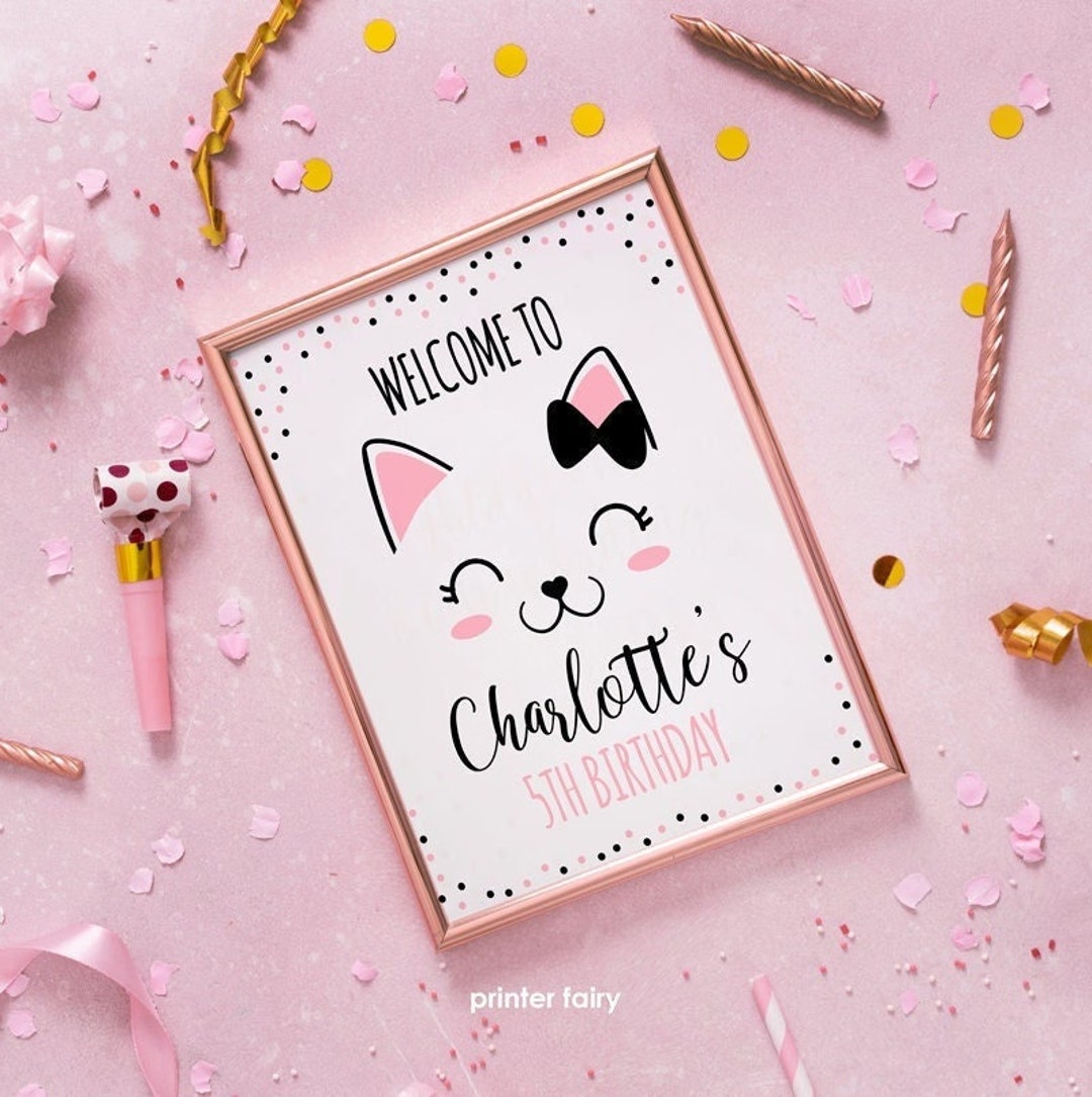Kitty Cat Welcome Sign, EDITABLE, Kitty Birthday Decorations, Digital ...