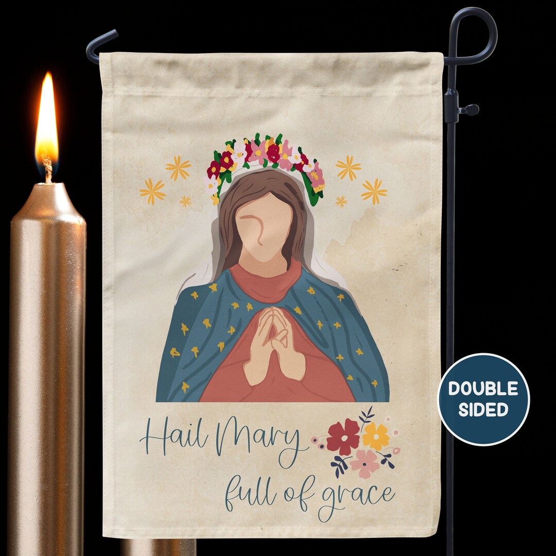 Hail Mary Full of Grace Garden Flag, Catholic Garden Flag, Catholic ...