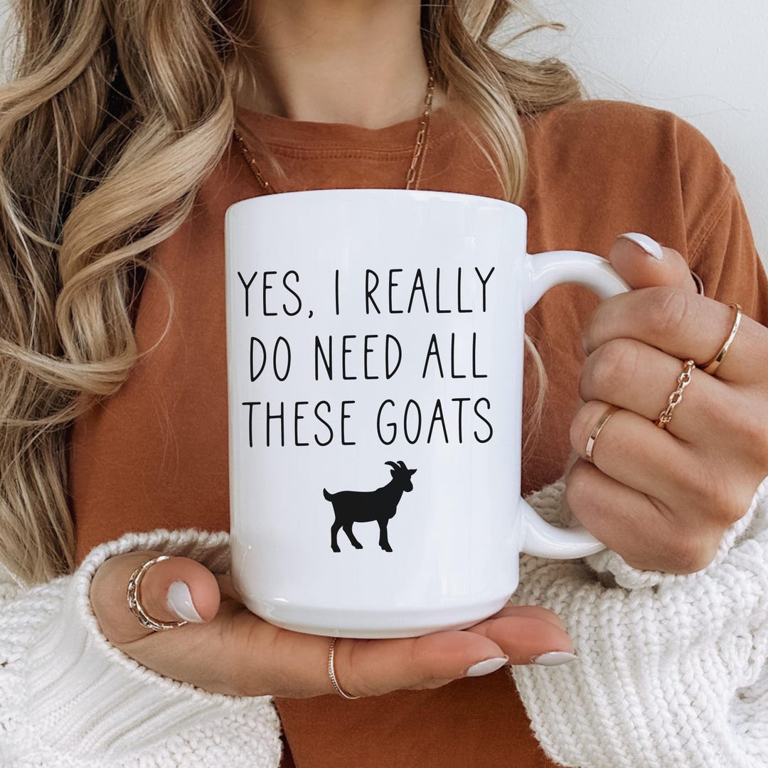 Funny Goat Coffee Mug, Cute Goat Mug, Meme Mug, Goat Lover Gift, Farmer ...