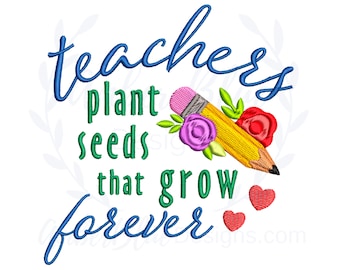 Teachers Plant Seeds That Grow Forever PNG Teacher - Etsy