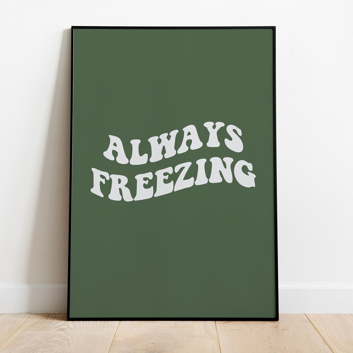 Always Freezing SVG, Funny SVG Download, SVG Saying, Cricut Download ...