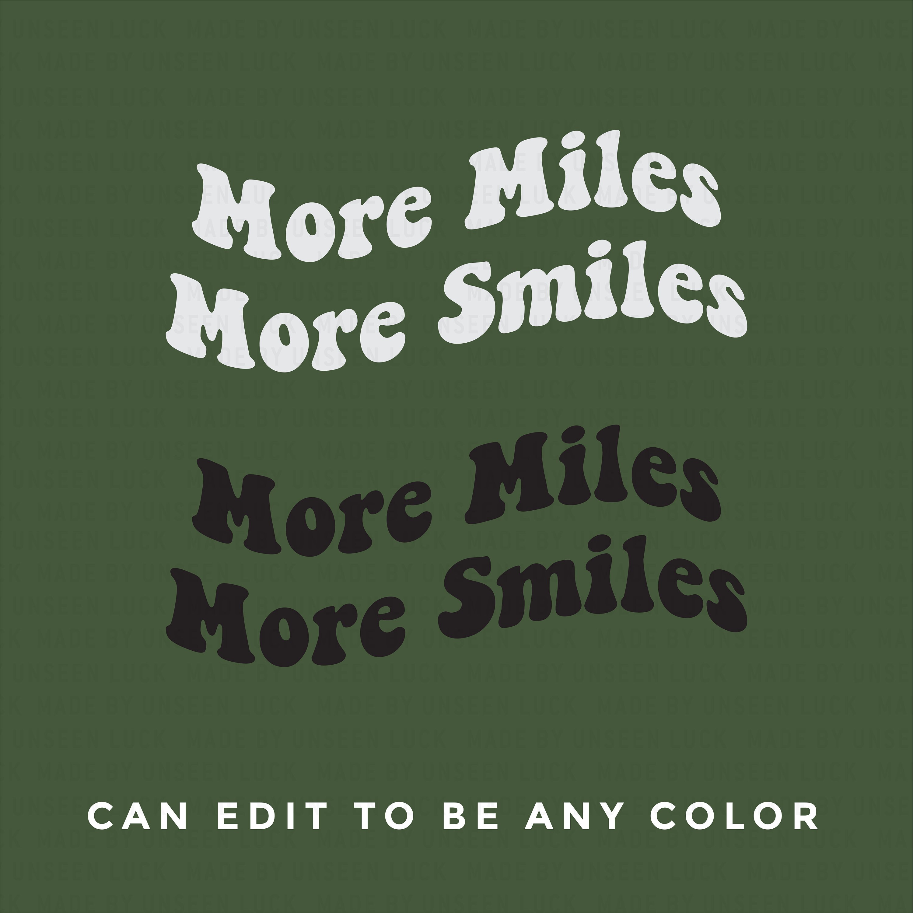 More Miles, More Smiles SVG, Runner SVG Download, SVG Saying, Cricut ...