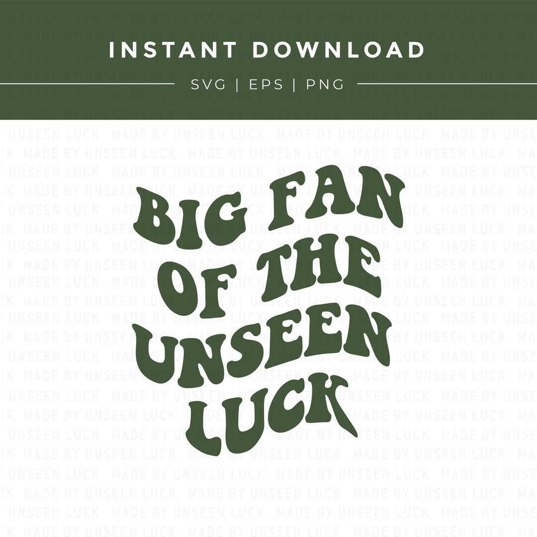 Unseen Luck SVG, SVG Download, SVG Saying, Cricut Download, Retro Wavy ...