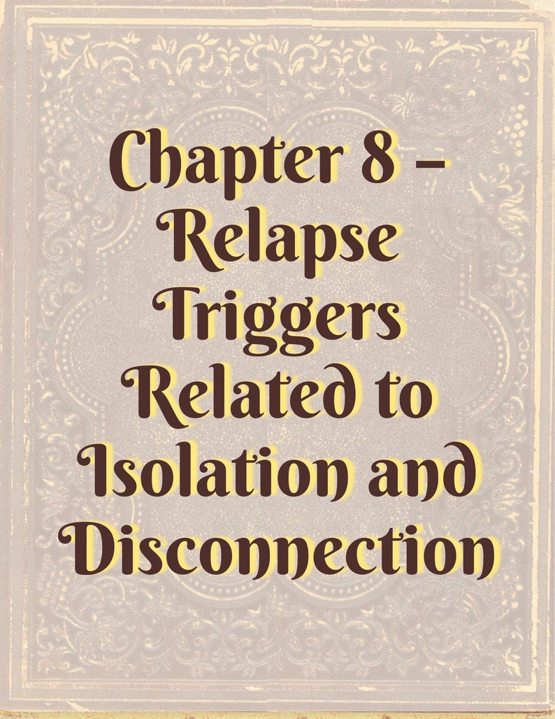 Avoiding Isolation in Recovery Workbook for Substance Abuse, Relapse ...