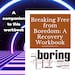Addiction Recovery Group Activity: Breaking Free From Boredom (PDF ...