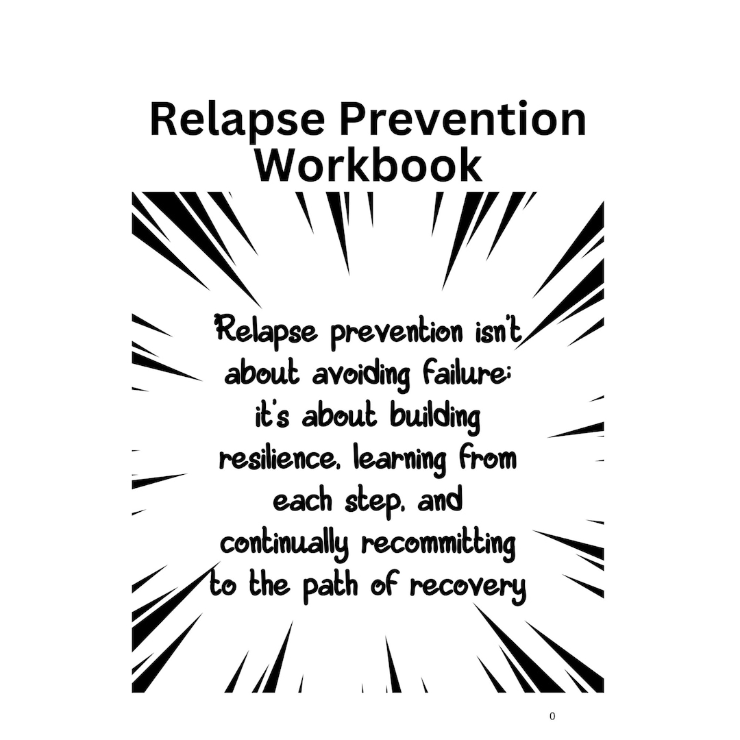 Relapse Prevention Plan Workbook -comprehensive Structured Guidance for ...