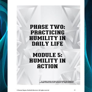 Humility in Action Workbook - A Comprehensive Recovery Guide With 9 ...