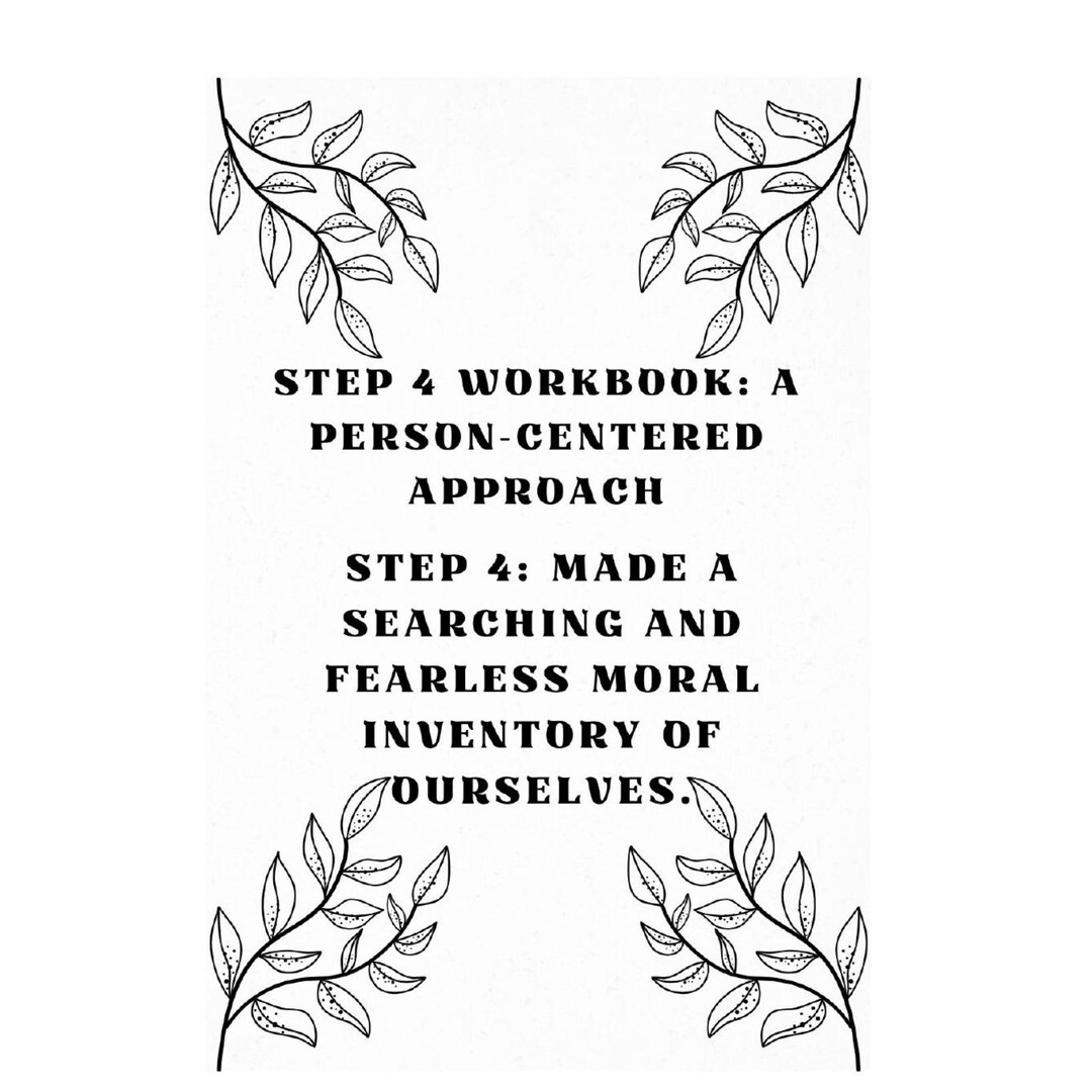 Fourth Step Workbook, 12-step Recovery, Self-reflection, Therapy ...
