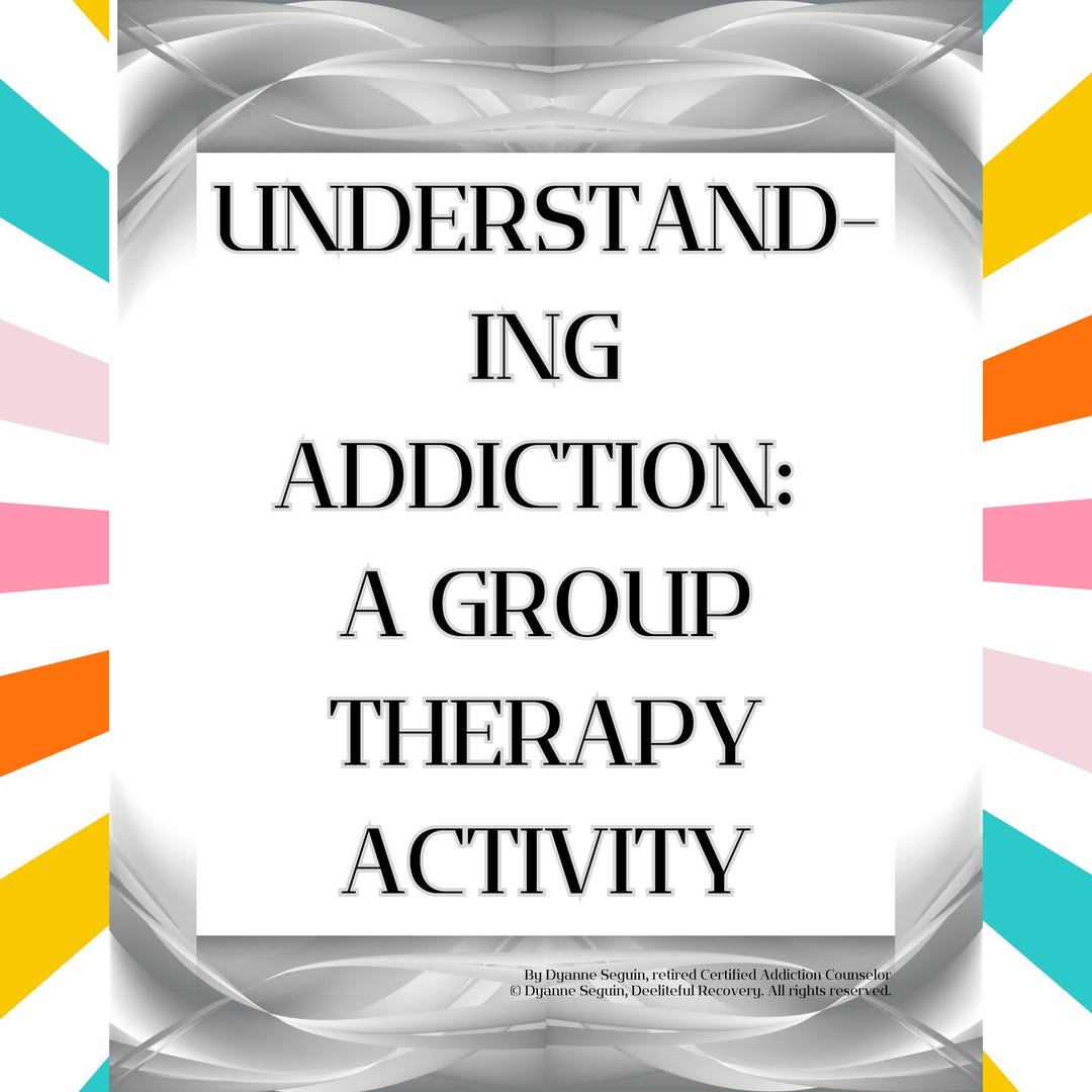 Addiction and the Brain Group Therapy Activity, Substance Abuse ...