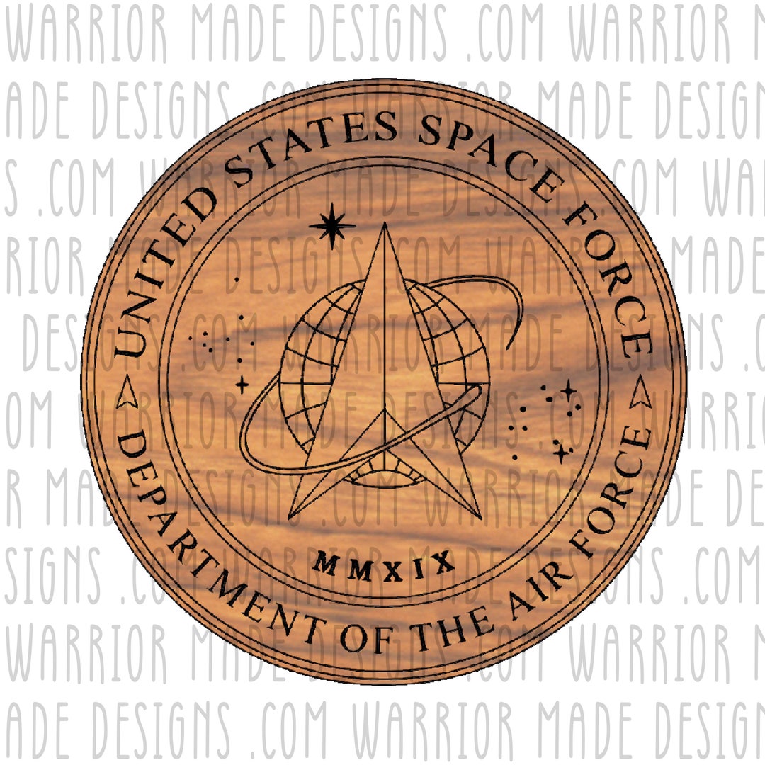 United States Space Force Seal SVG Glowforge Ready, Perfect for Laser ...